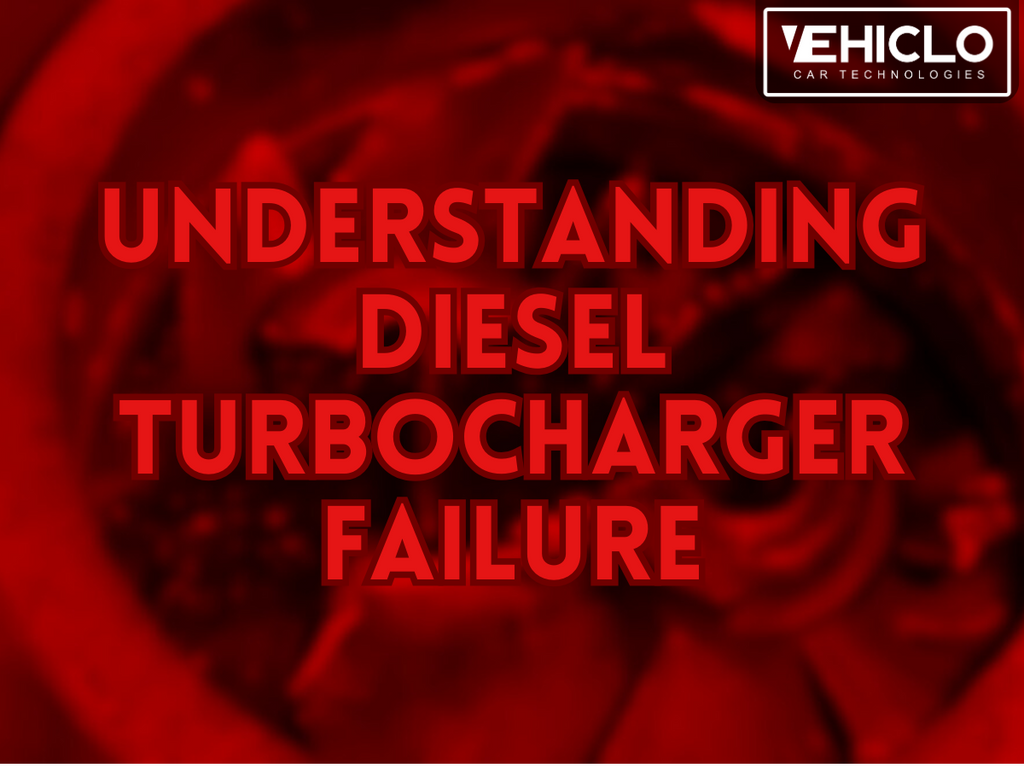 Understanding Diesel Turbocharger Failure and Turbo Replacement – VEHICLO